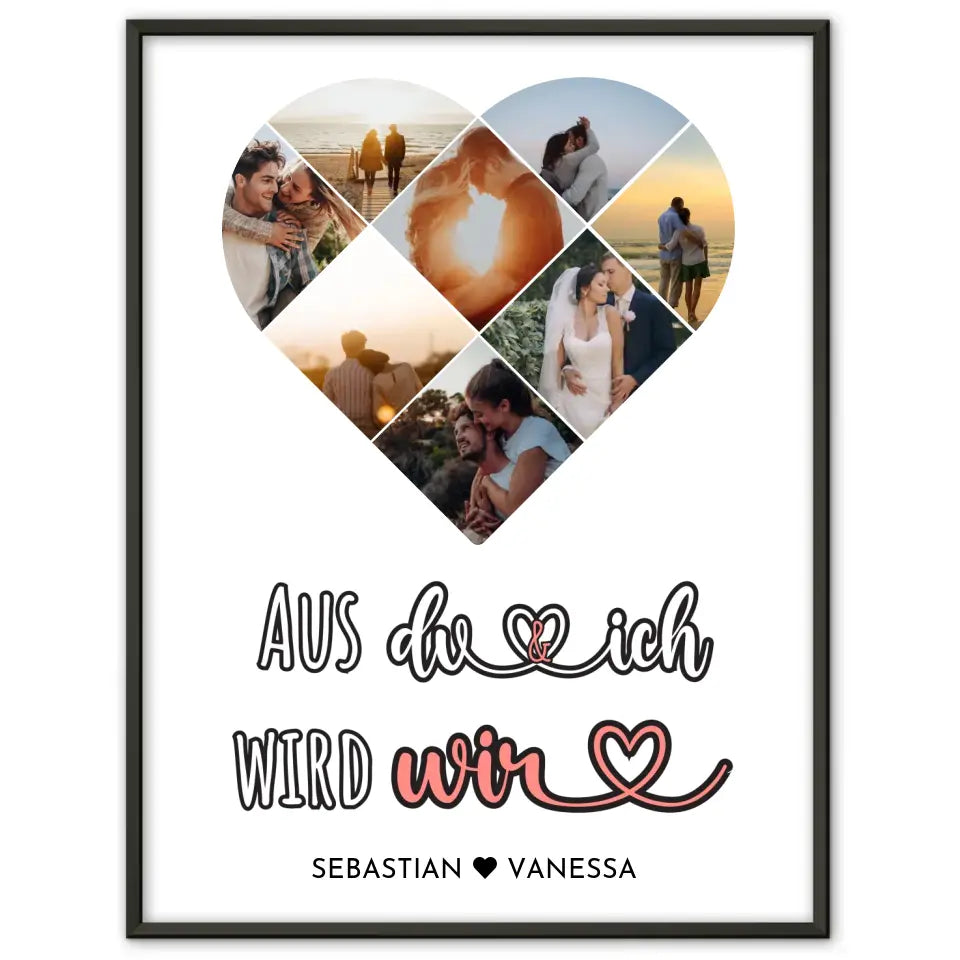 💖 Personalisiertes Poster mit Herz aus Fotos Du & Ich Wir Mit 8 Fotos ...