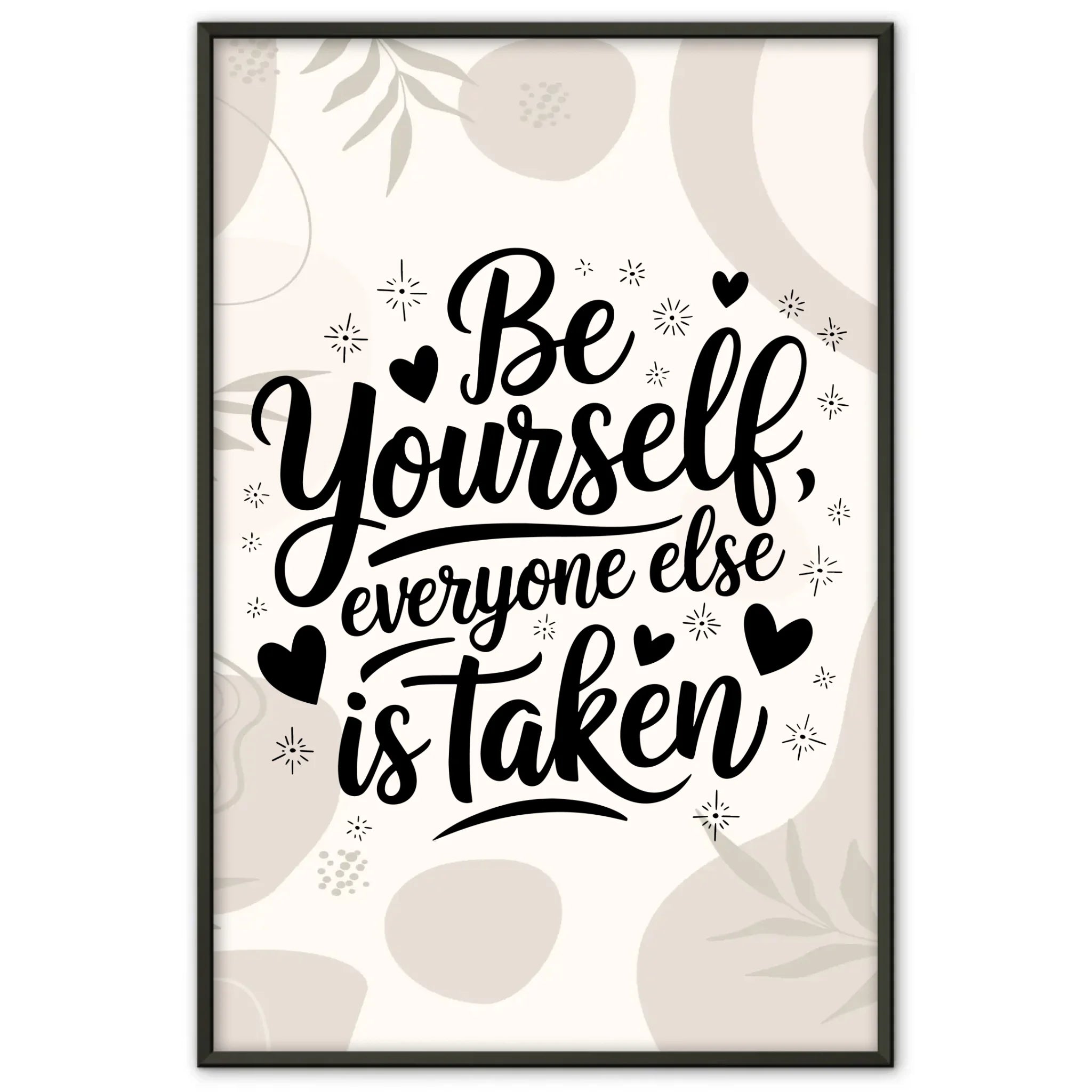 ⭐ Sprüche Poster Be yourself everyone else is taken Geschenkidee ...
